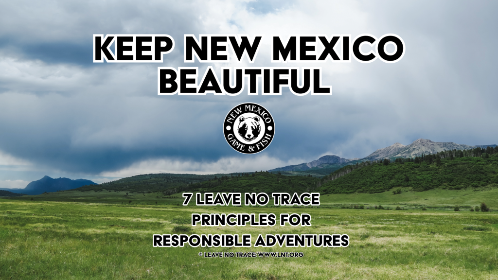 Help Keep New Mexico Beautiful! - NMDGF